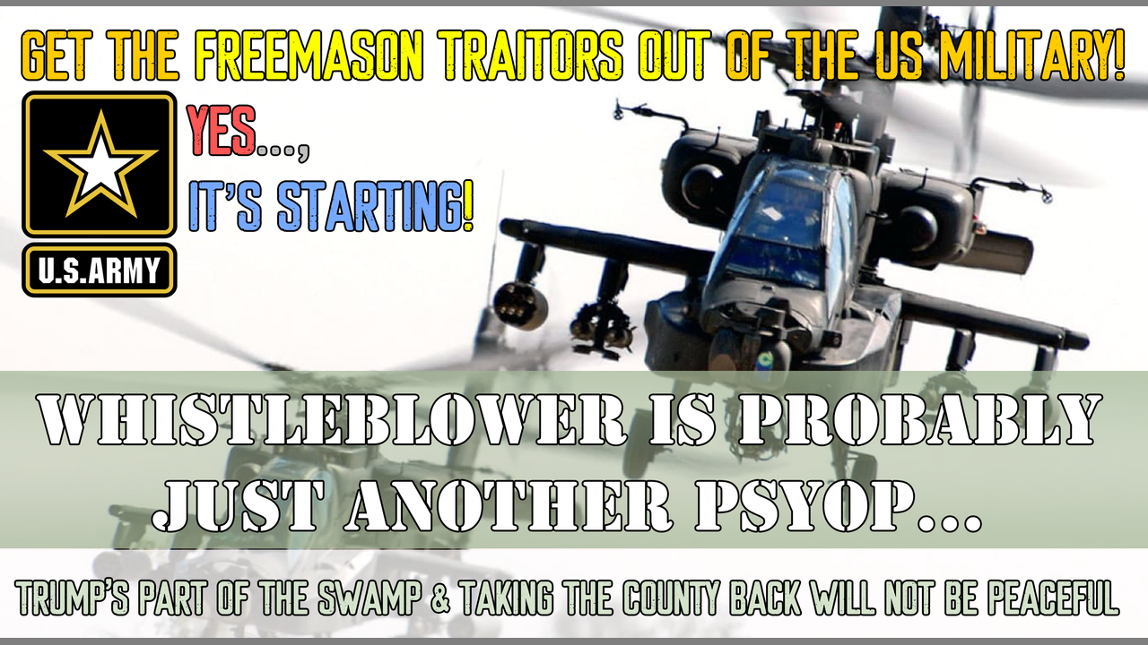 U.S. Army Whistleblower - Probably Another Military PSYOP - Brighteon.com