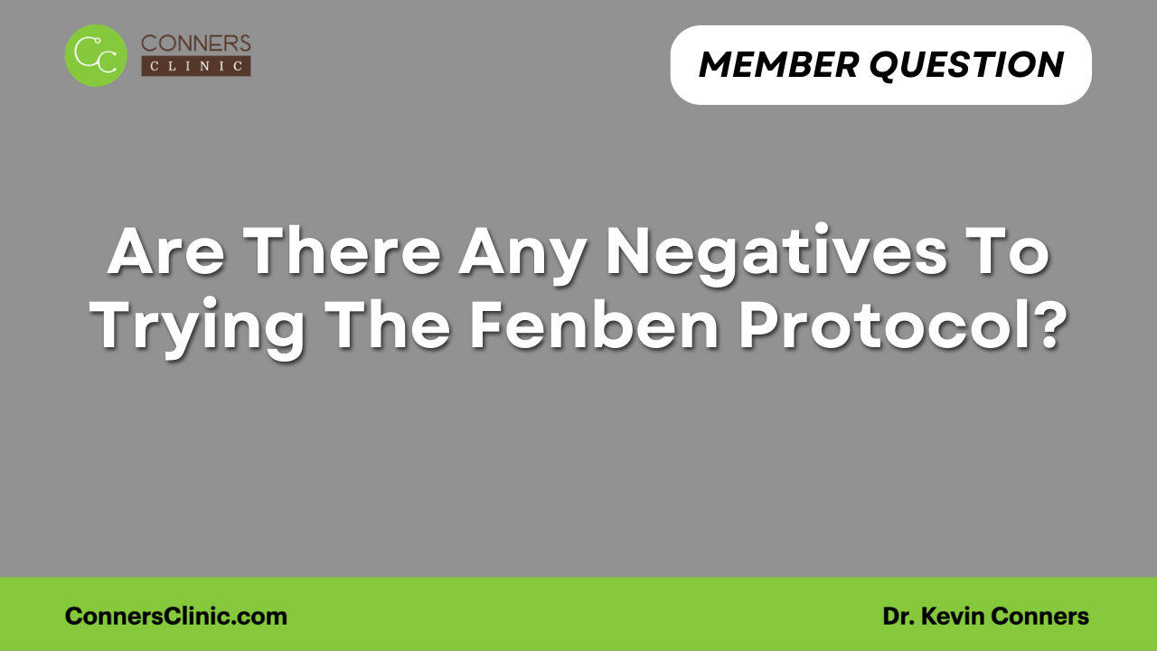 Are There Any Negatives To Trying The Fenben Protocol? - Brighteon.com
