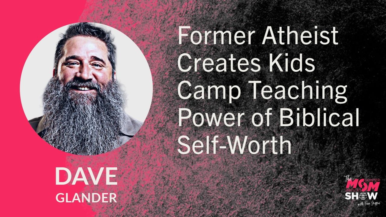 Former Atheist Creates Kids Camp Teaching Power of Biblical Self-Worth ...