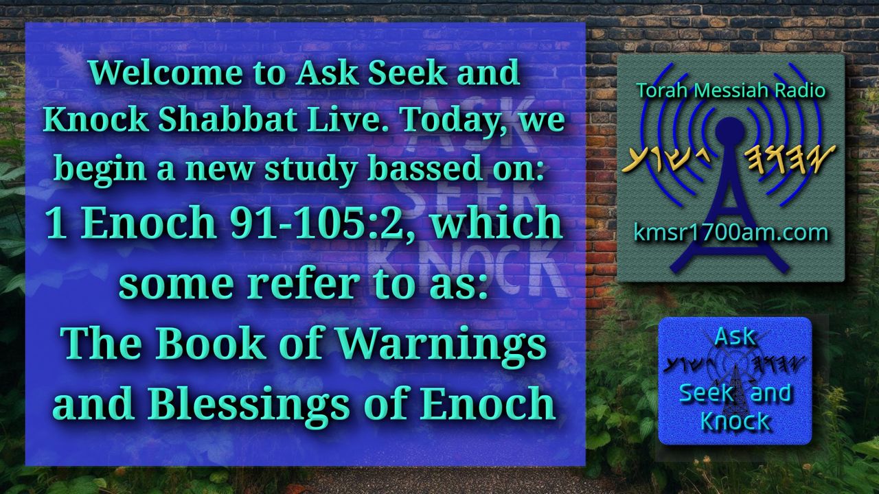 1 Enoch 91-105:2, The Book of Warnings and Blessings of Enoch ...