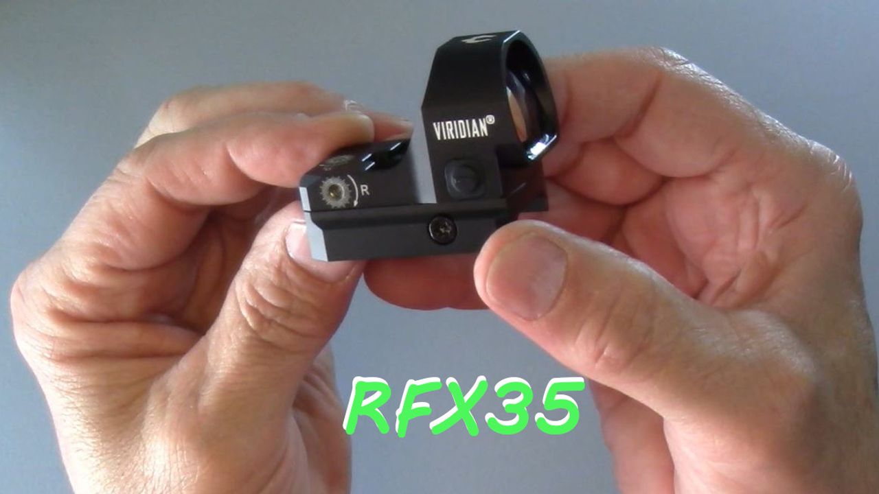 Viridian RFX35 - The Green Dot Advantage - Brighteon .com