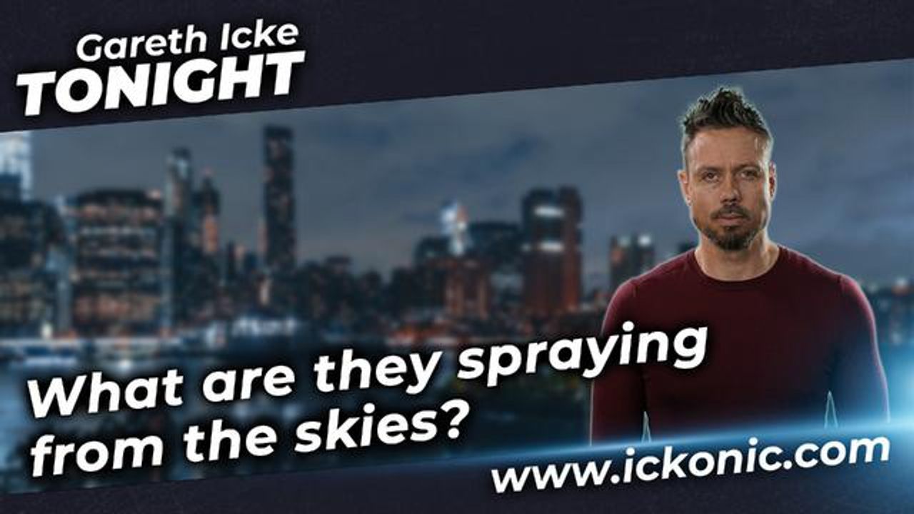 What are they spraying from the skies? - Gareth Icke Tonight ...