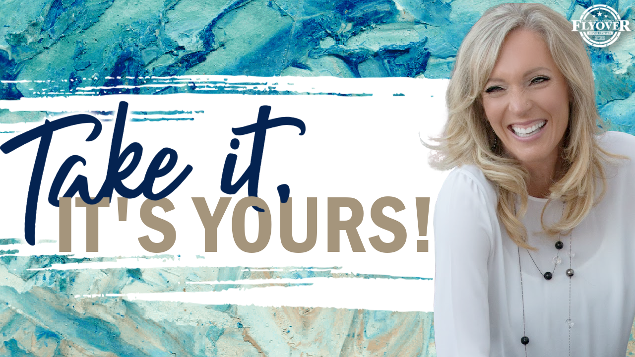 TAKE IT, IT’S YOURS! | The Prophetic Report with Stacy Whited ...