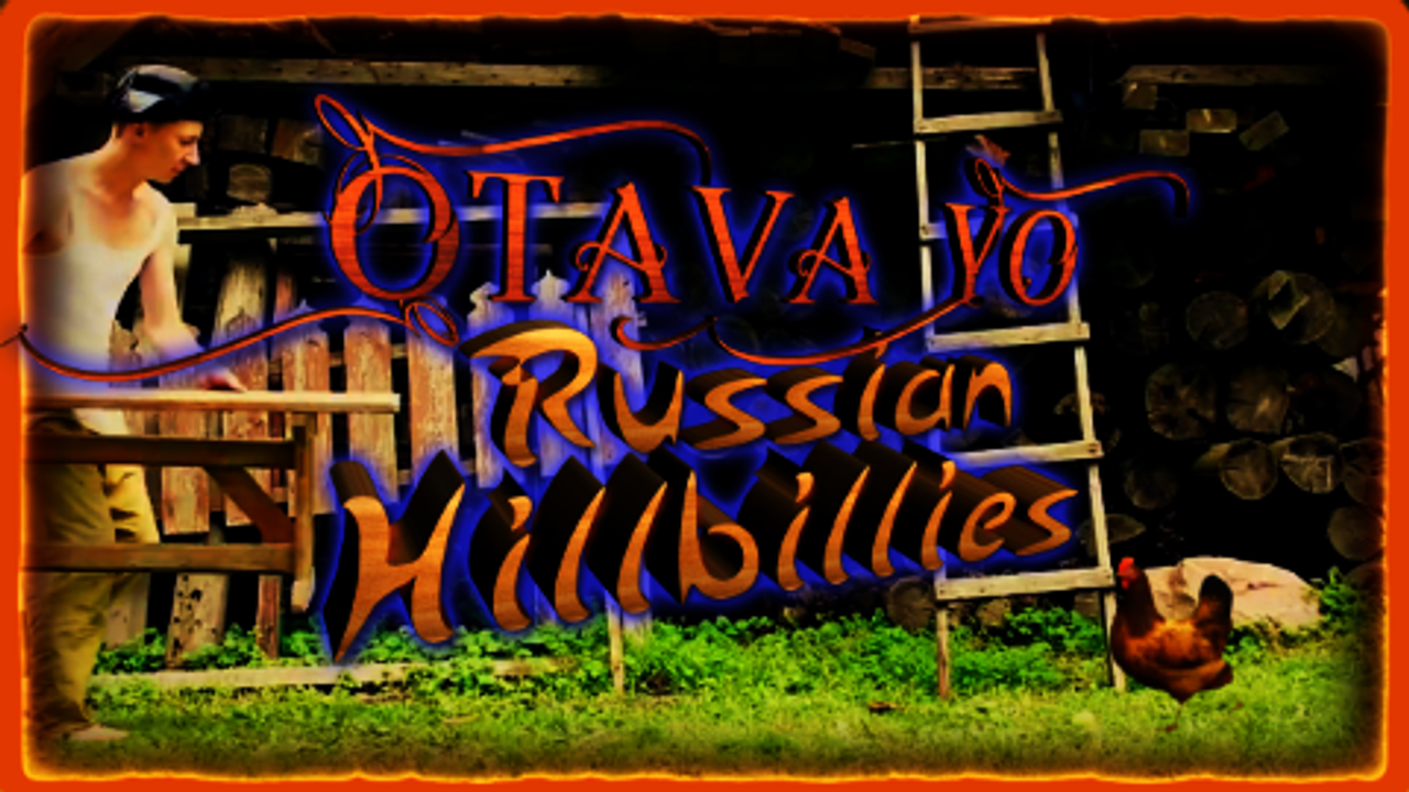 Otava Yo - Russian Hillbillies - I LOVE RUSSIA - THANK GOD RUSSIA IS PART OF THE International ...