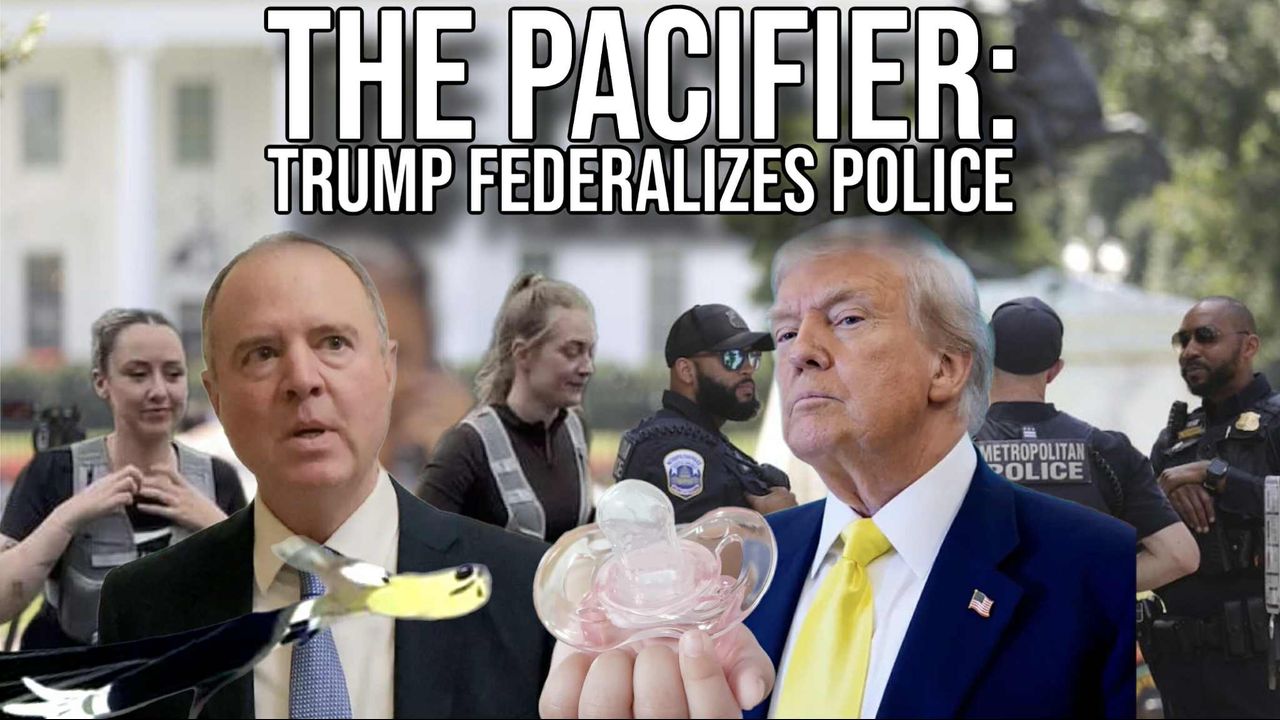 The Pacifier: Trump Federalizes Police | Report - Brighteon.com