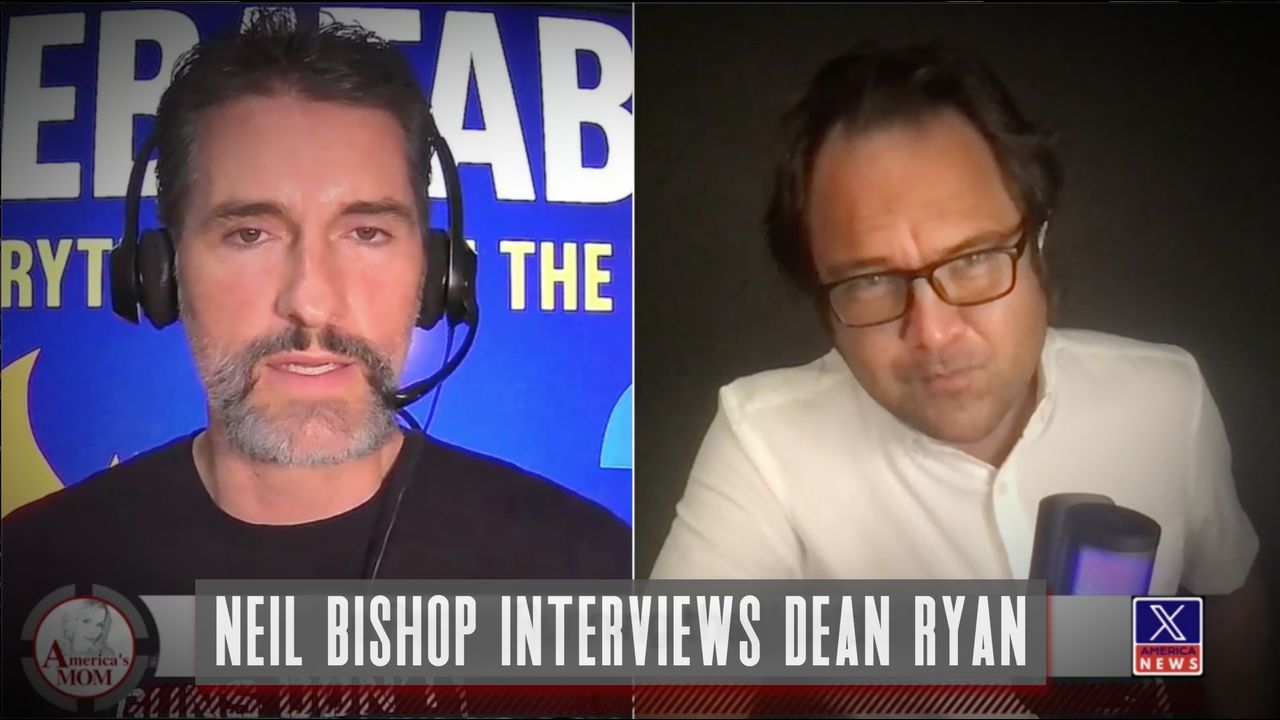 Neil Bishop Interviews Dean Ryan - Brighteon.com