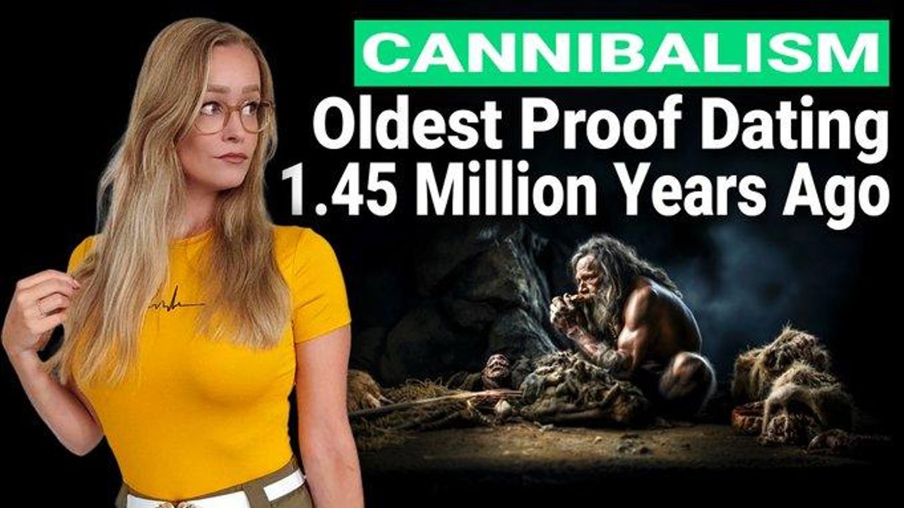 Kayleigh Anna Nathalie During: 1.45 Million Year Old Proof Of Cannibalism - Brighteon.com