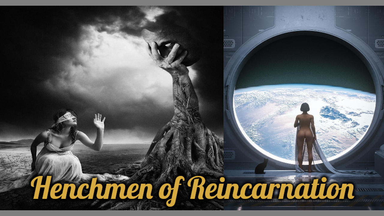 Henchmen of Reincarnation-Cycles on the Astral Plane: How to Escape ...