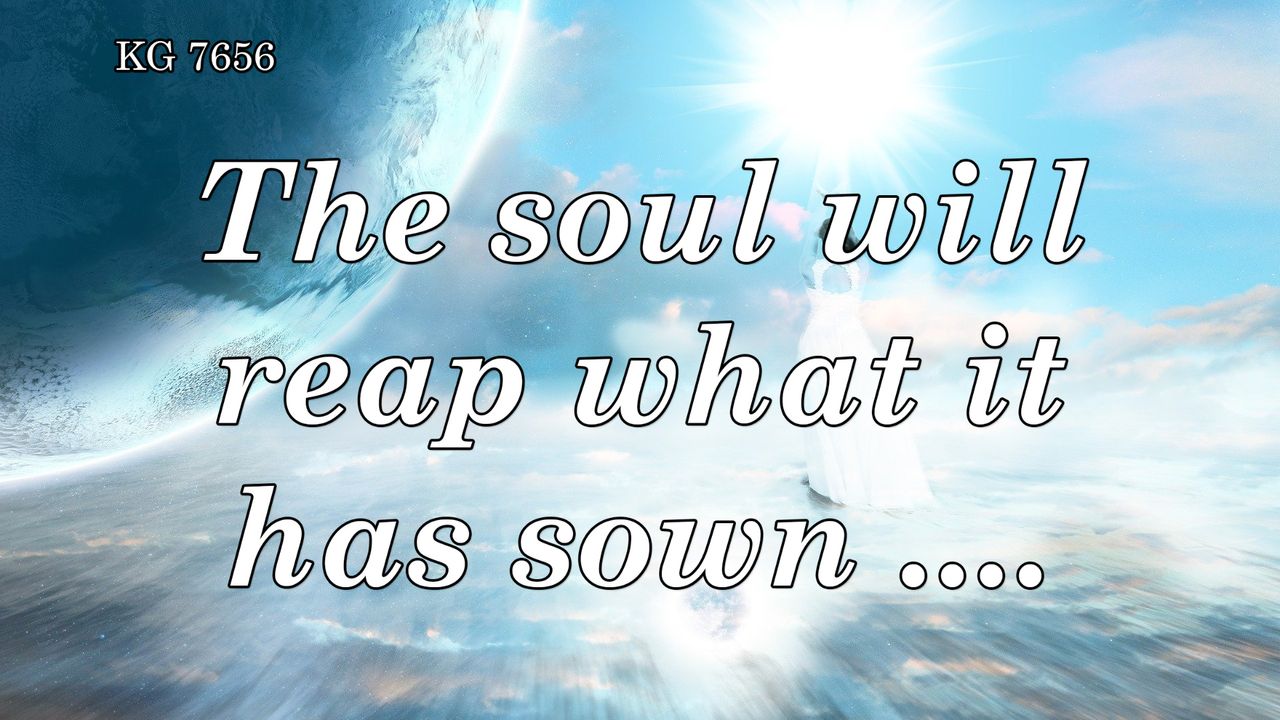 THE SOUL WILL REAP WHAT IT HAS SOWN .... - Brighteon .com