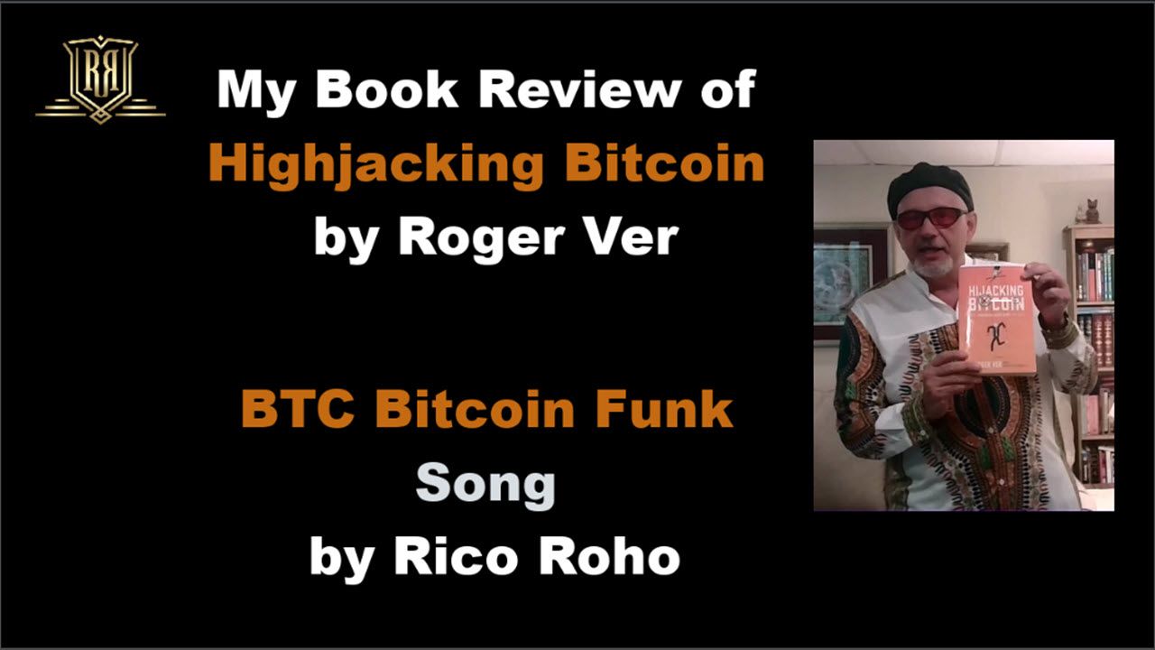 Hijacking Bitcoin Review and BTC Bitcoin Core Funk Song - Brighteon.com