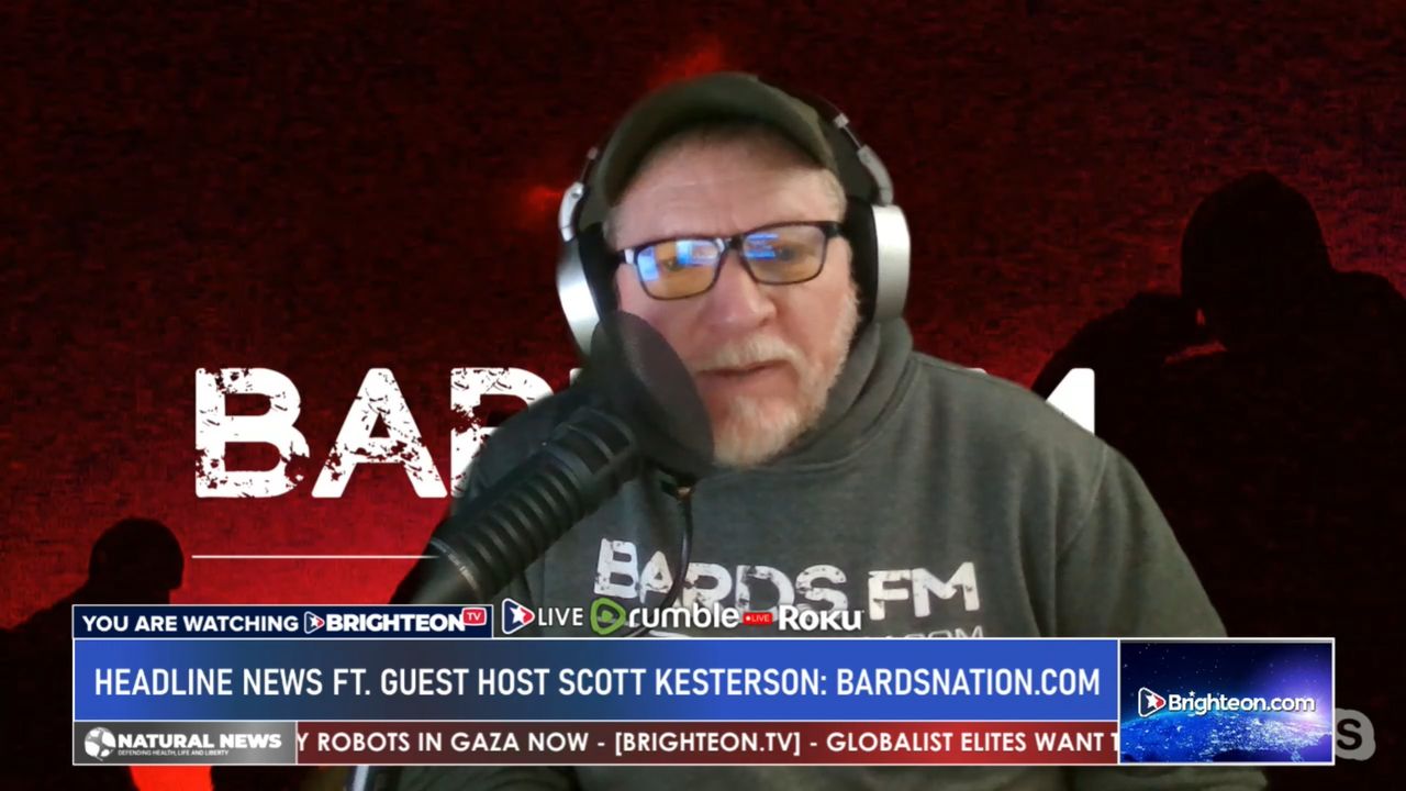 3/8/2024 Headline News ft. Guest Host Scott Kesterson - Brighteon.com