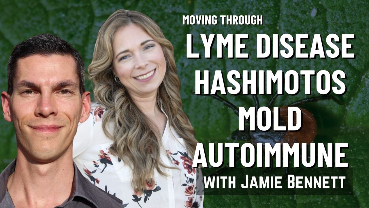 Get your LIFE back with LYME Disease, Mold, Hashimotos, and Autoimmune ...