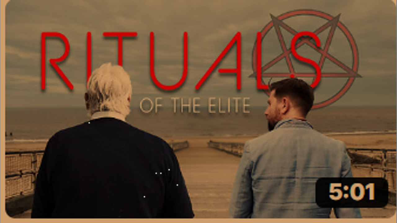 Rituals of the Elite | Official Trailer - Brighteon.com