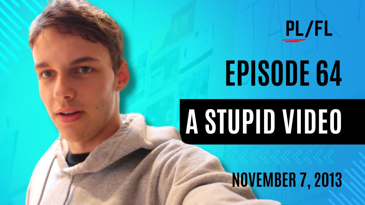 Past Liam - "A Stupid Video" - November 7th, 2013 - Brighteon.com