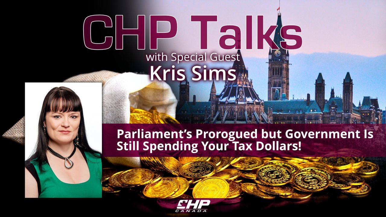 CHP Talks: Kris Sims—Parliament’s Prorogued but Government Is Still ...