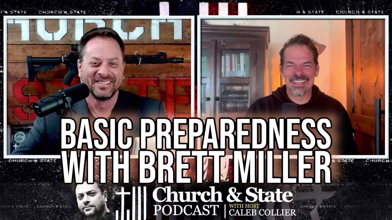 Basic Preparedness with Brett Miller | Interview - Brighteon.com