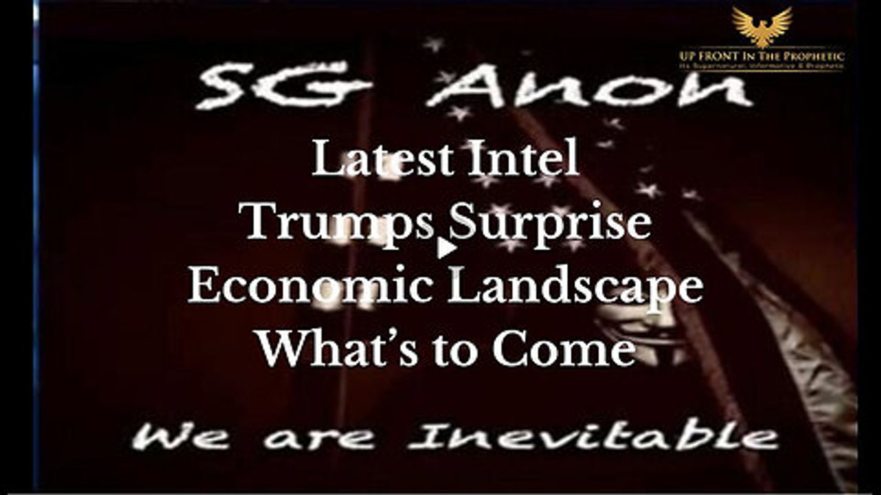 SGAnon, 11.13.24, Wednesday, SG Anon unpacks the Latest Intel, Economic ...