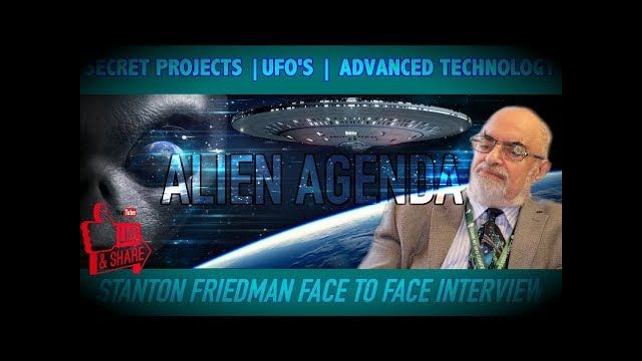 Stanton Friedman, Contact Learning from Outer Space - Brighteon.com