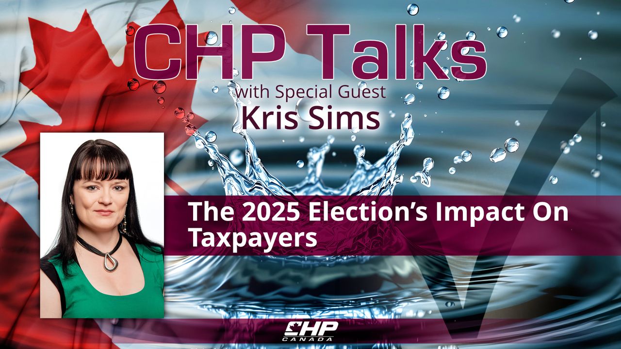 CHP Talks: Kris Sims—The 2025 Election’s Impact On Taxpayers ...