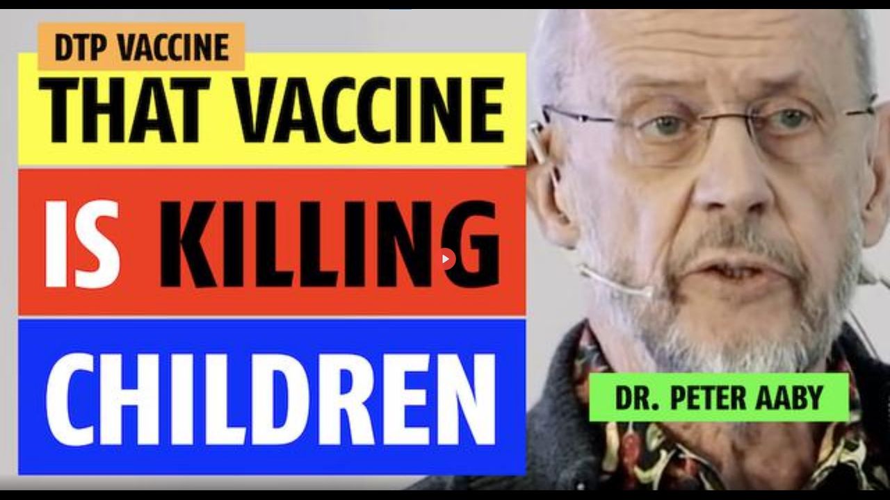 That vaccine (DTP) is killing children, Dr. Peter Aaby - Brighteon.com