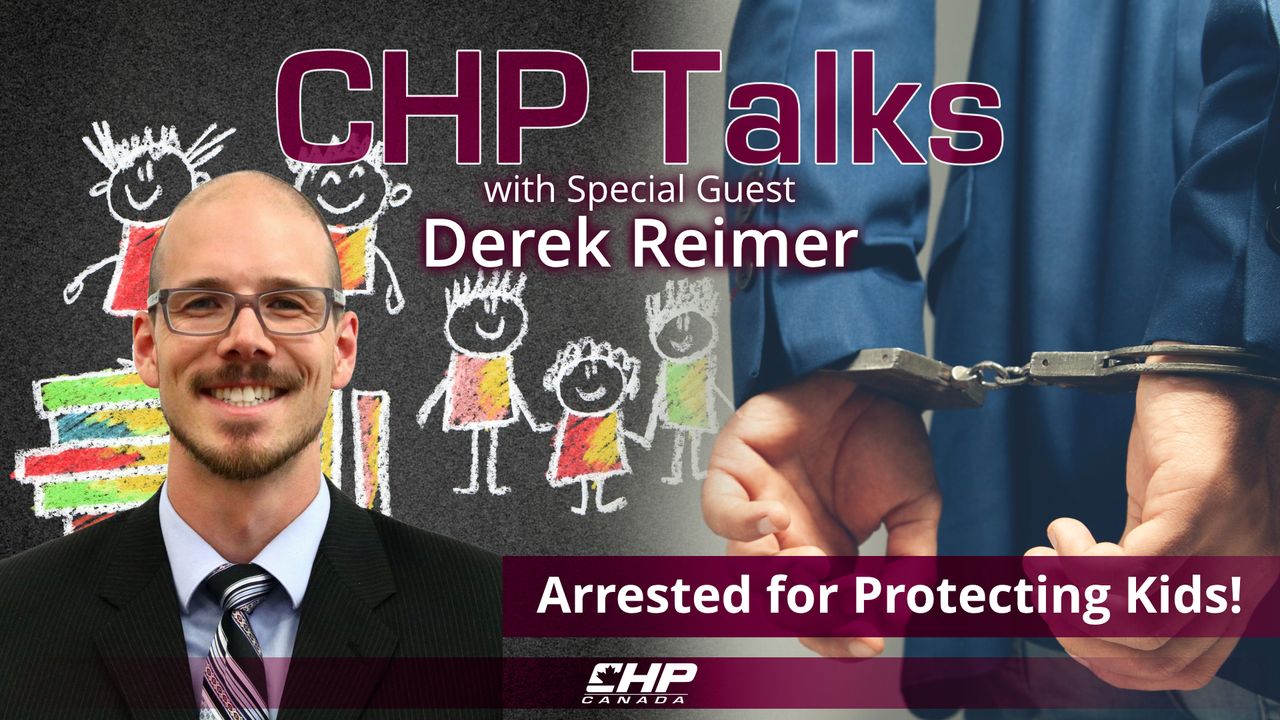 CHP Talks: Derek Reimer—Arrested for Protecting Kids! - Brighteon .com