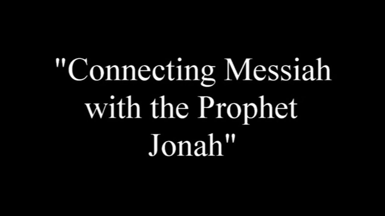 Messiah Yeshua and the Prophet Jonah - Brighteon.com