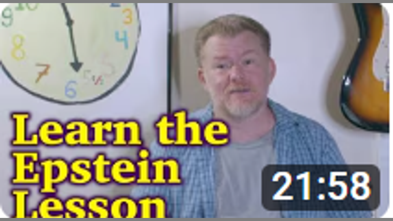 Learn the Epstein Lesson - Brighteon .com