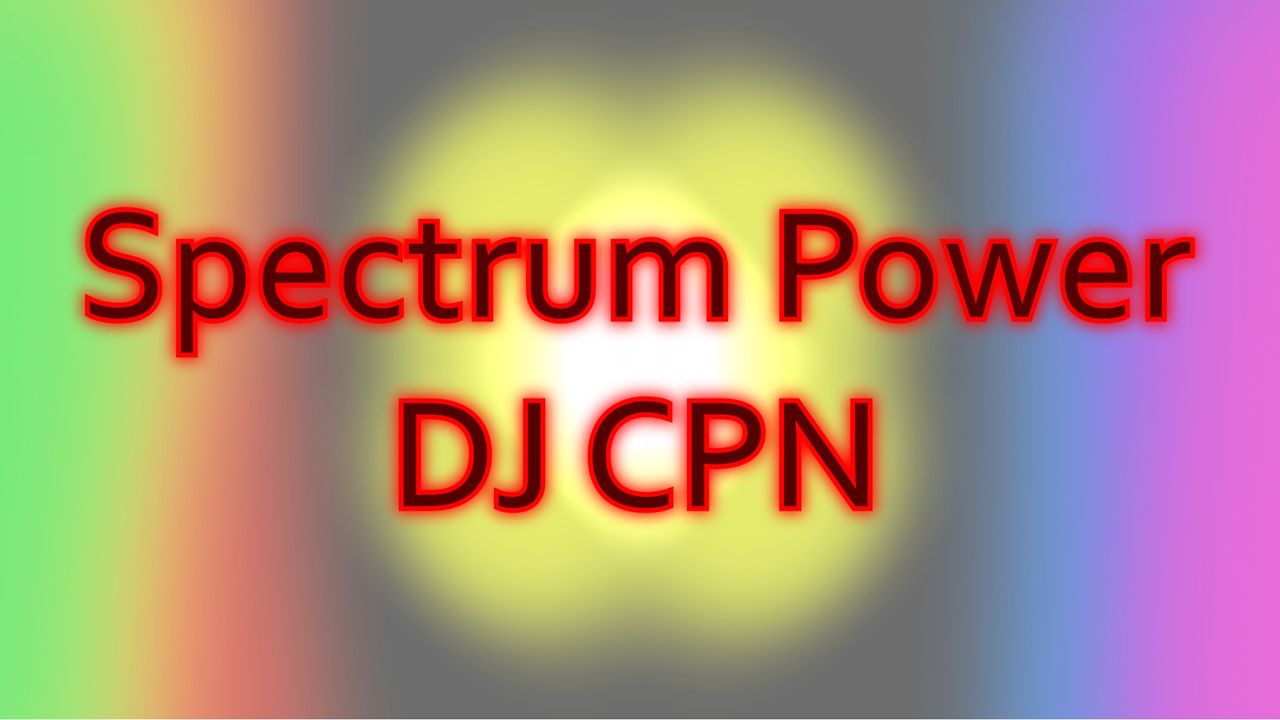 Spectrum Power - DJ-CPN - Brighteon.com