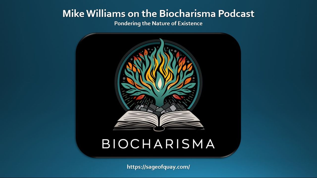 Mike Williams on the Biocharisma Podcast - Life In The Matrix (June 2024) - Brighteon.com