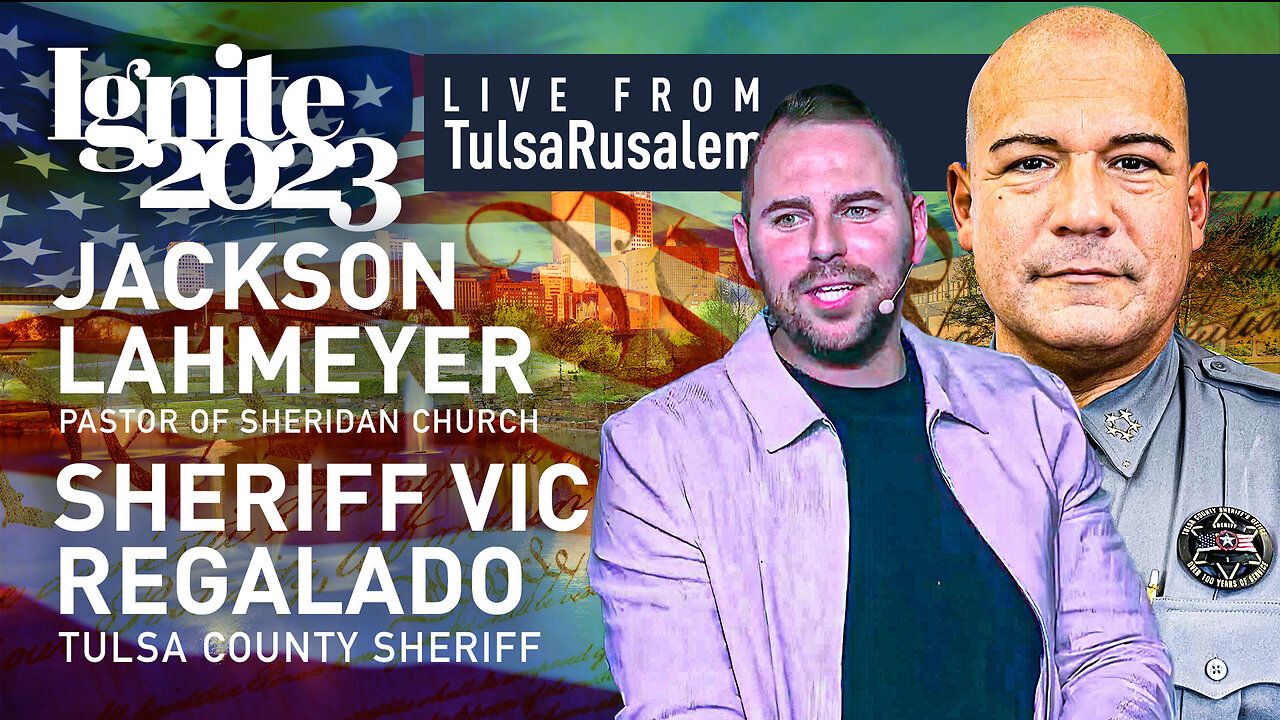 Pastor Jackson Lahmeyer and Tulsa County Sheriff Vic Regalado | IGNITE ...