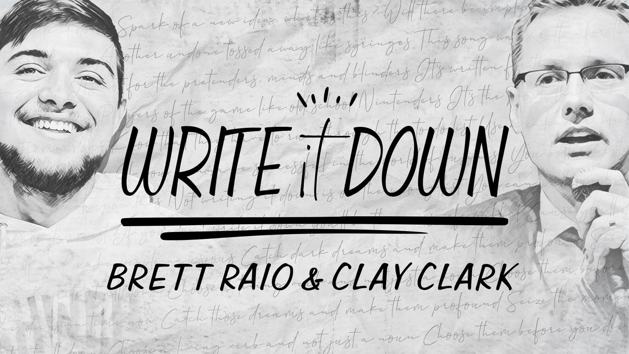 Write It Down | Brett Raio & Clay Clark - Brighteon.com