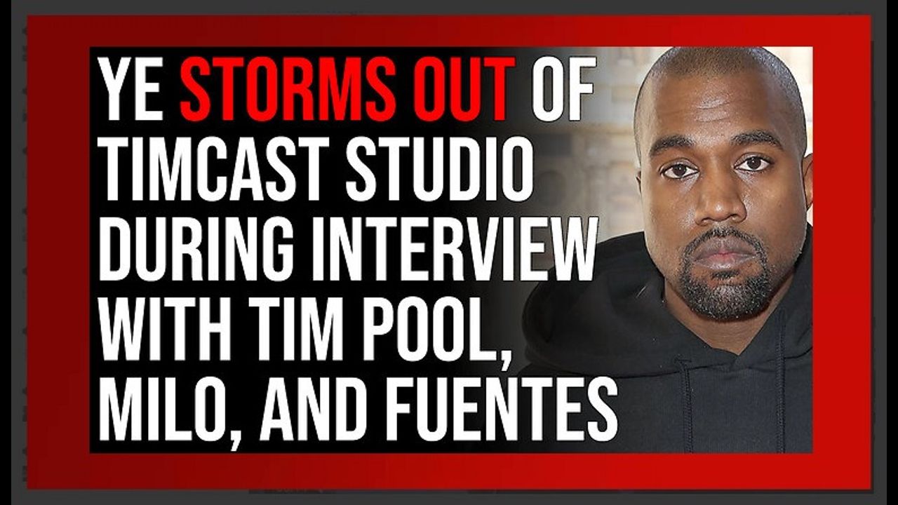 Ye STORMS OUT Of Timcast Studio During His Interview With Tim Pool ...