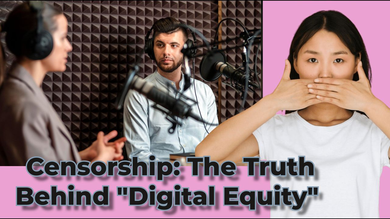 Truth Seekers Mini Report: Censorship, the Truth Behind Biden's "Digital Equity" Plan ...