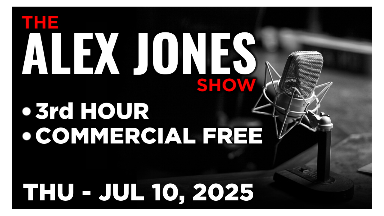 ALEX JONES [3 of 4] Thursday 7/10/25 • RAINMAKER AUGUSTUS DORICKO MORE ...