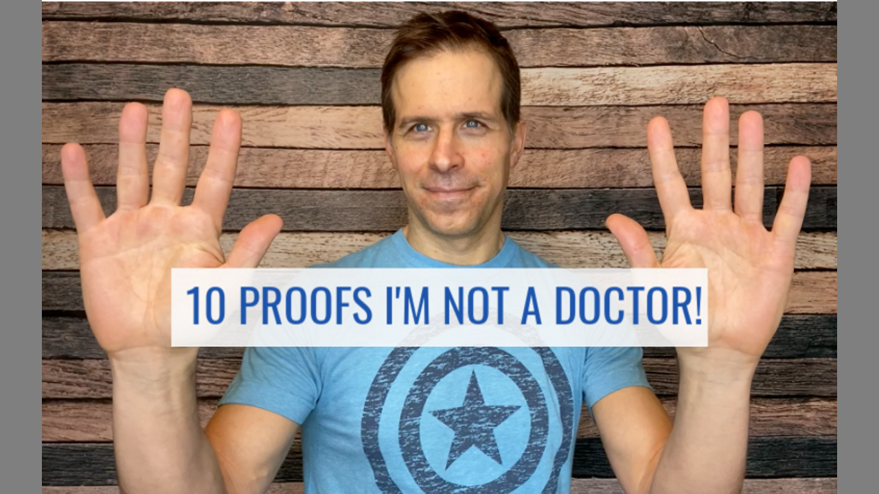 10 Proofs I'm NOT a Doctor! - Brighteon.com