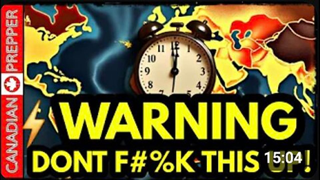 Canadian Prepper, 11.15.24, Friday, ⚡WARNING! ITS TIME TO MAKE BIG ...