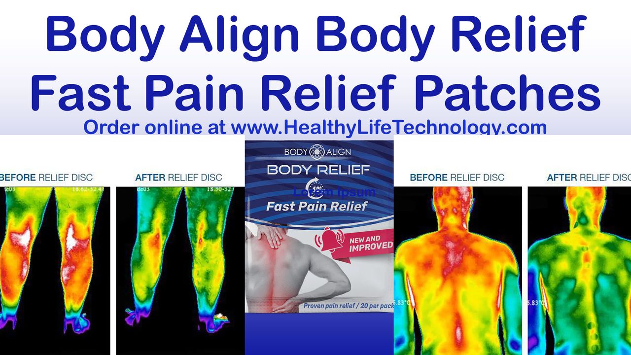 Body Align Pain Relief patches - How They Work - Brighteon.com