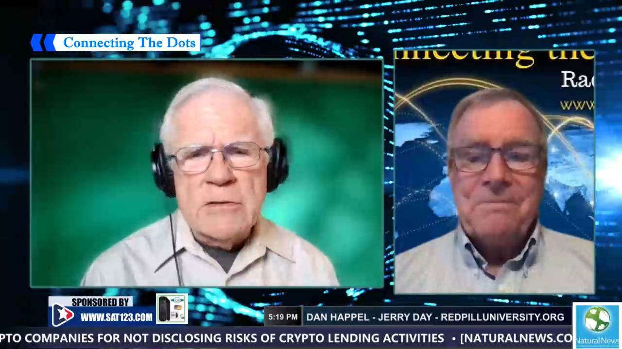 7/26/2022 Connecting The Dots: Dan Happel ft. Jerry Day - Brighteon.com