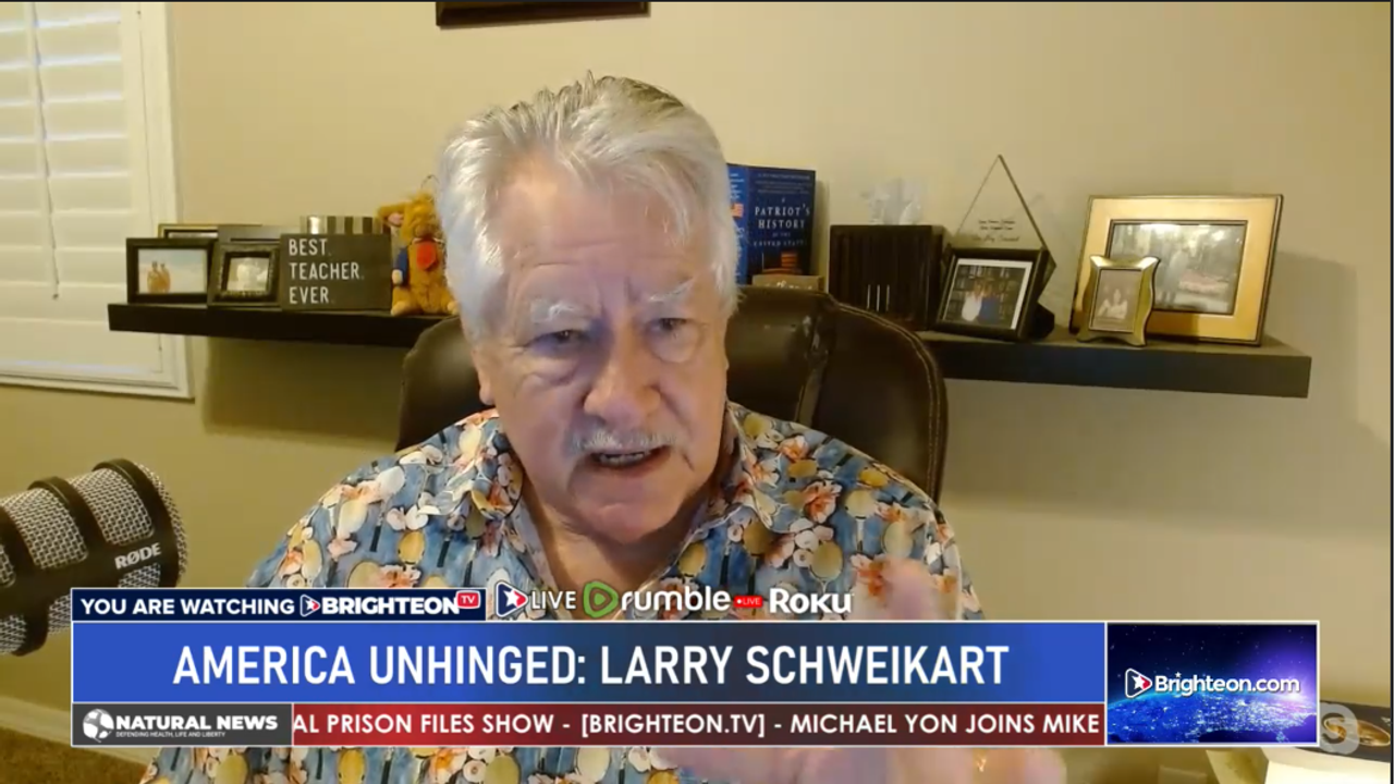 2/19/2024 America Unhinged: Larry Schweikart - Brighteon.com