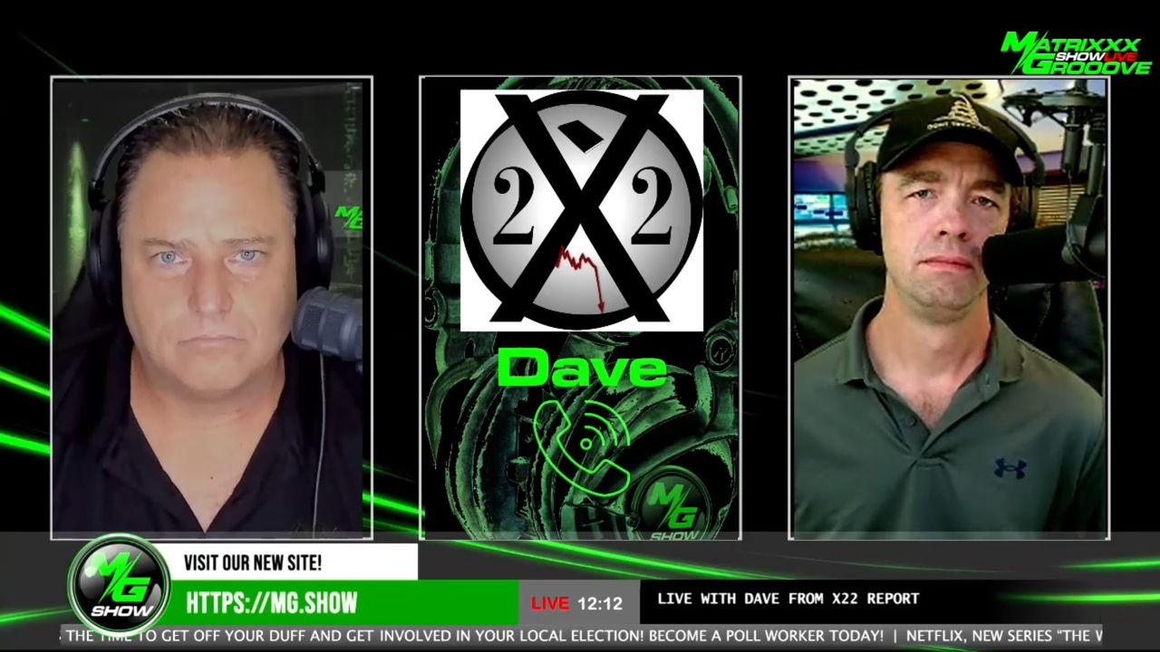 10/26/2022 Matrixxx Grooove: Jeff and Shady ft. Dave from X22 Report ...