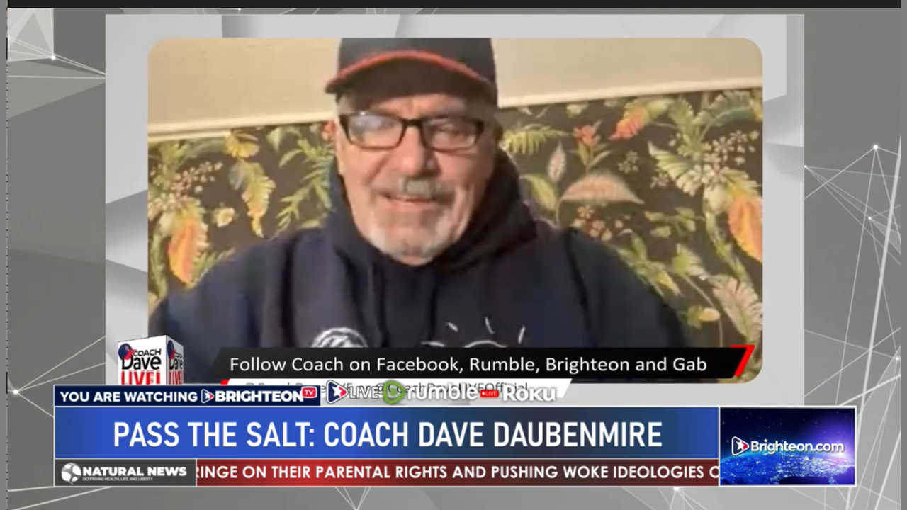 1/22/2024 Pass The Salt: Coach Dave Daubenmire - Brighteon.com