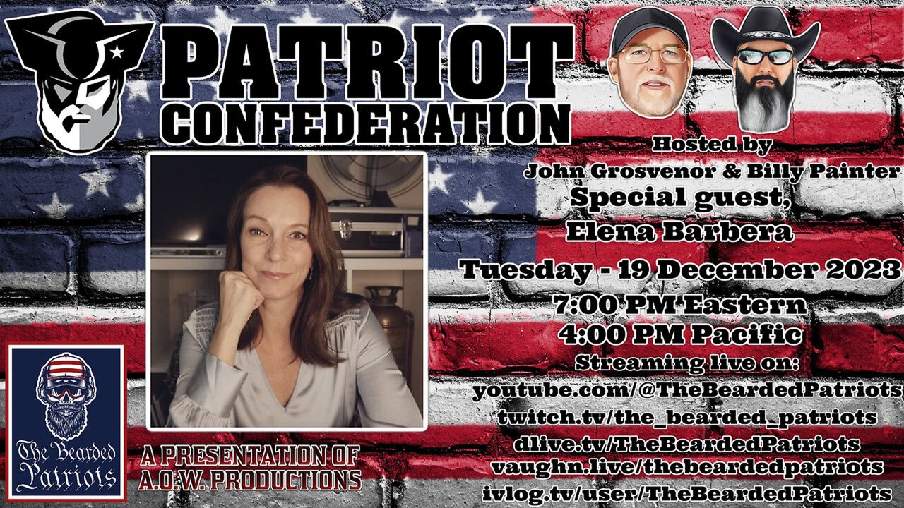 Patriot Confederation - Elena Barbera Interview (December 19, 2023 ...