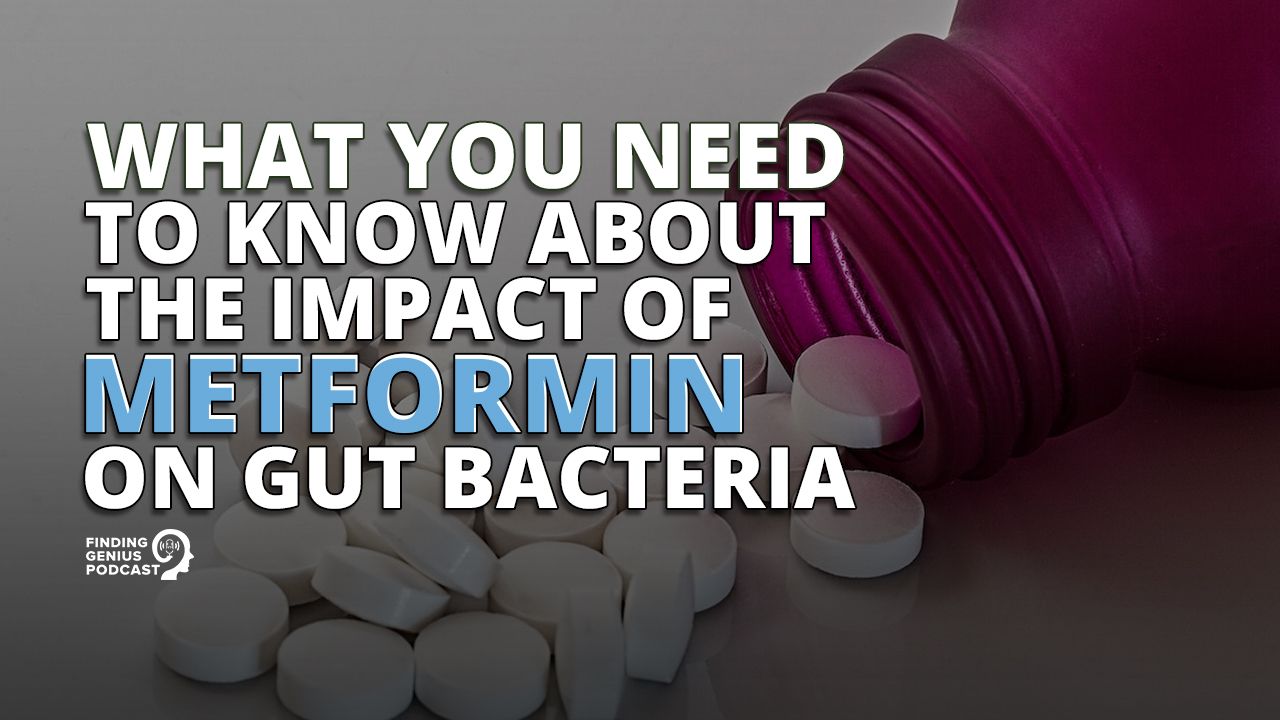 What You Need to Know About the Impact of Metformin on Gut Bacteria ...