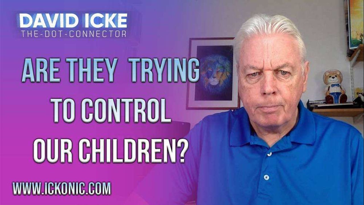 Jaymie Icke: David Icke - Are They Trying to Control Our Children ...