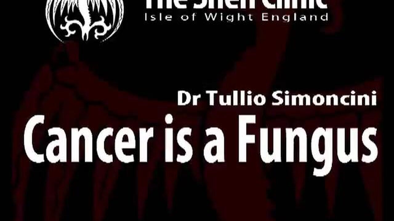 HOW TO TREAT CANCER - CANCER IS A WHITE FUNGUS - DR TULLIO SIMONCINI ...