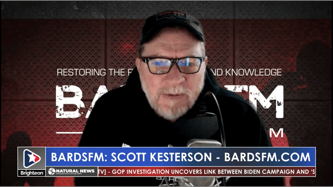 4/20/2023 BardsFM: Scott Kesterson - Brighteon.com
