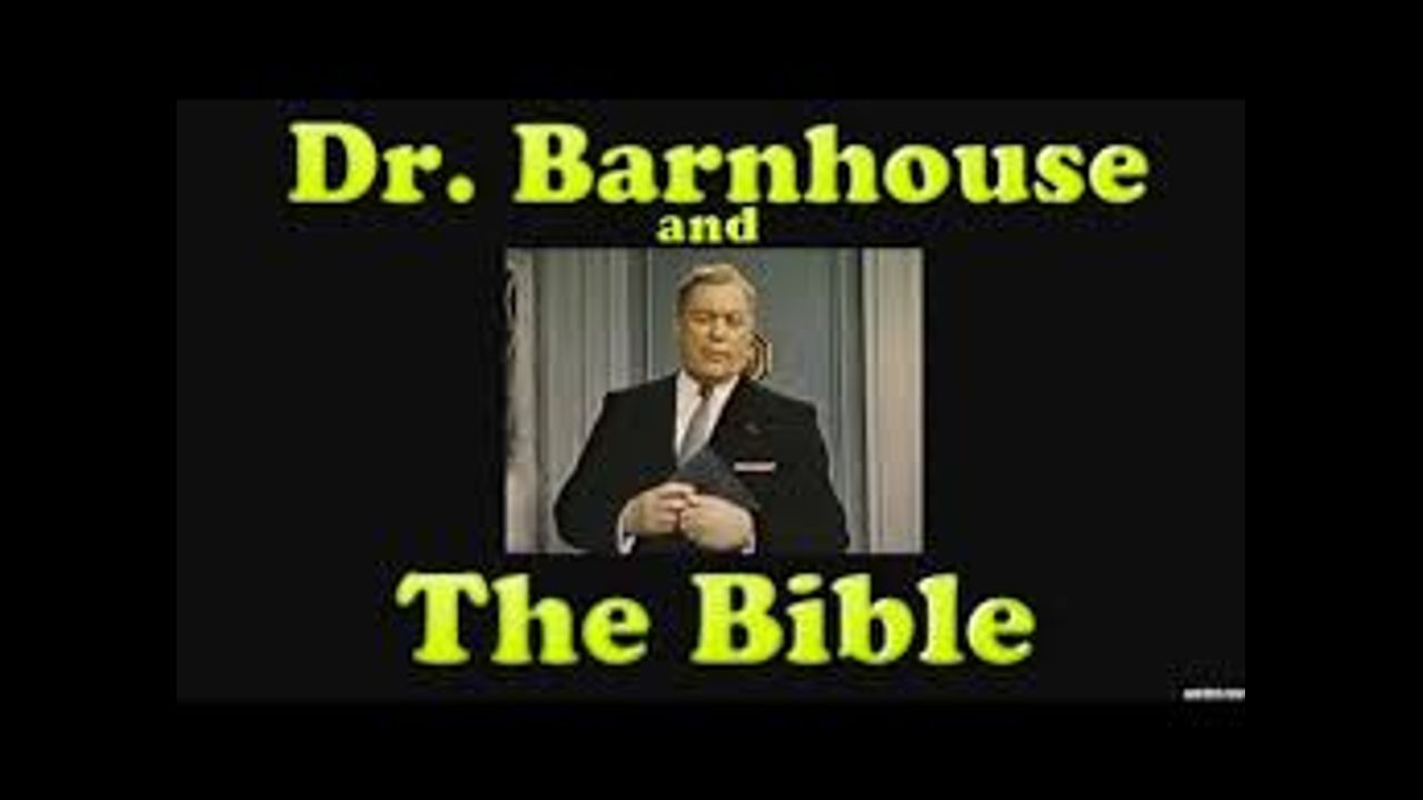 Donald Grey Barnhouse Israel's Glory - Brighteon.com