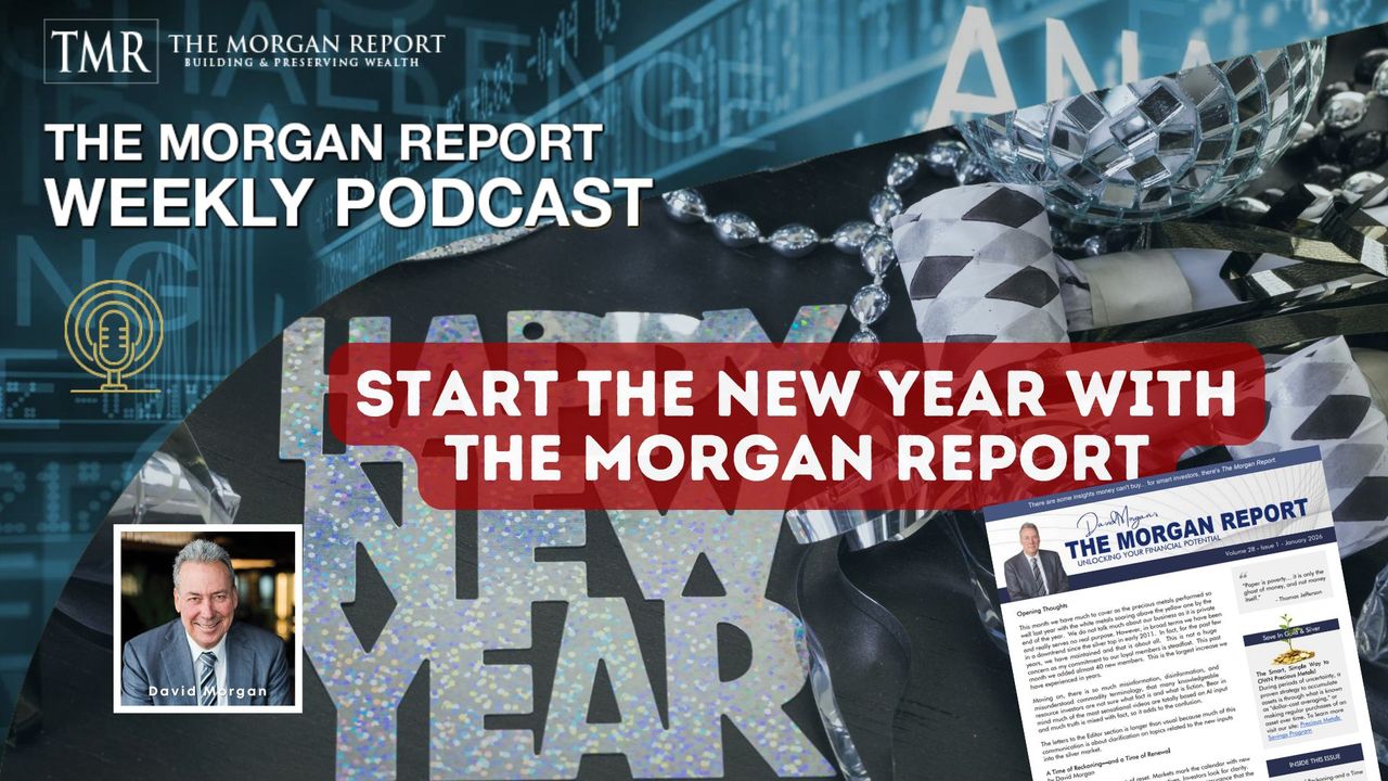 Start the New Year with the Morgan Report - Brighteon .com